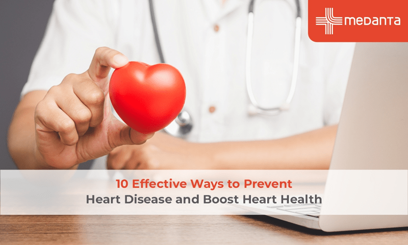 10 Effective Ways to Prevent Heart Disease and Boost Heart Health ...